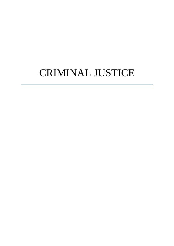 Criminal Justice Report 2022