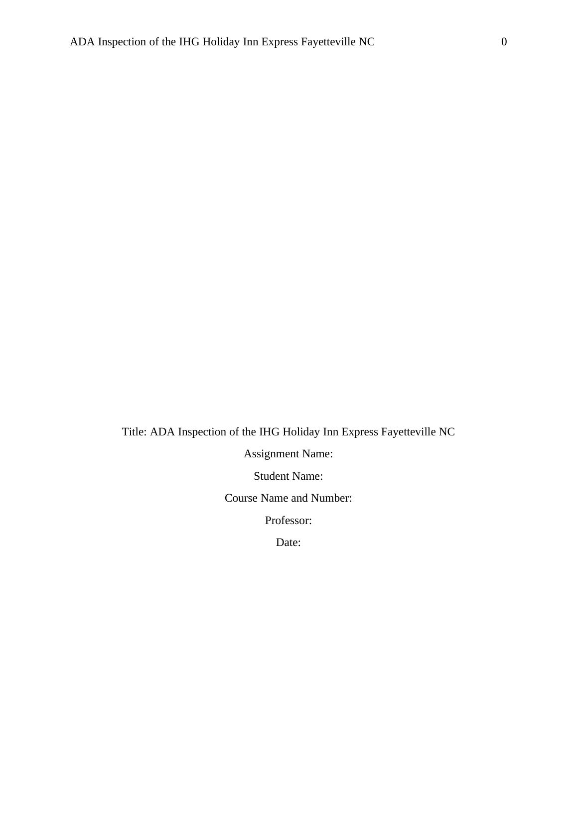 ADA Inspection of the IHG Holiday Inn Express Fayetteville NC