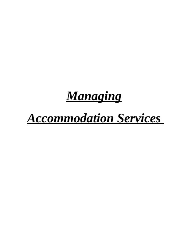 Managing Accommodation Services - Desklib