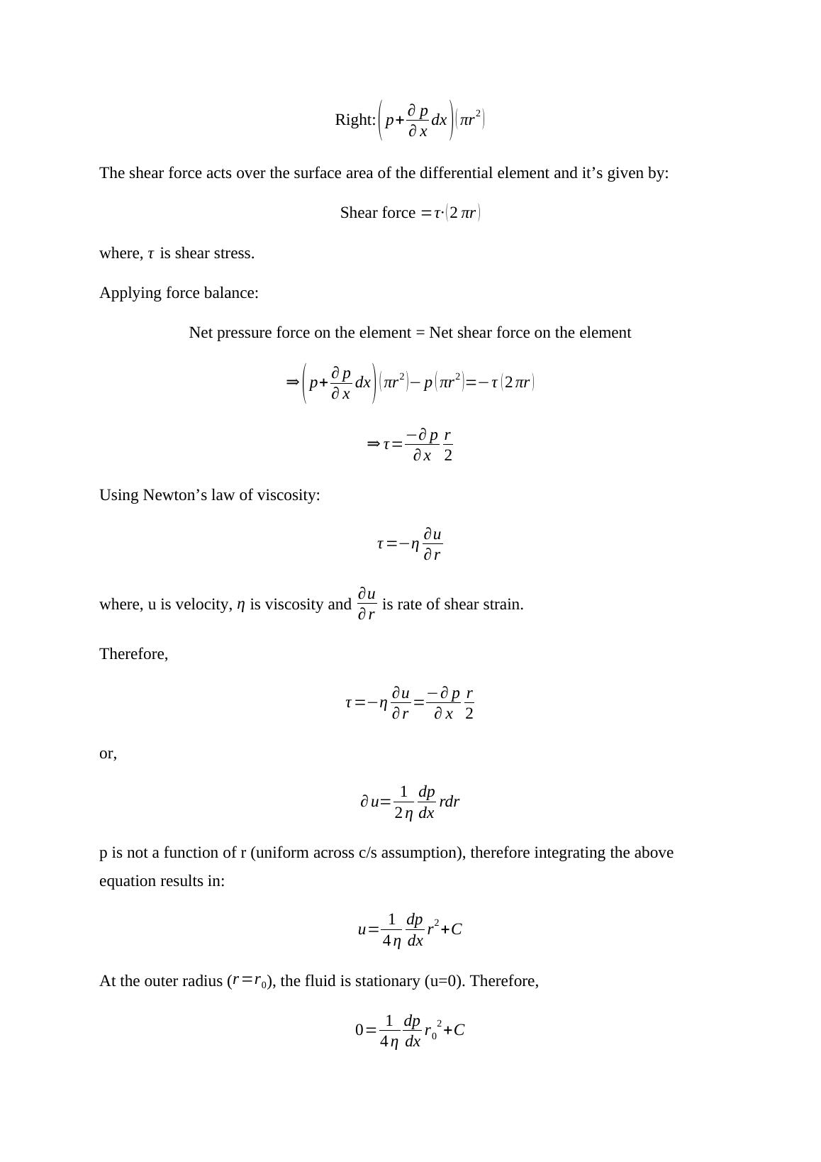 1) Derive the Poiseuille Equation: The free flow of liquid from