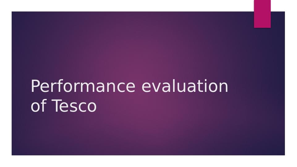 Performance Evaluation of Tesco - Desklib