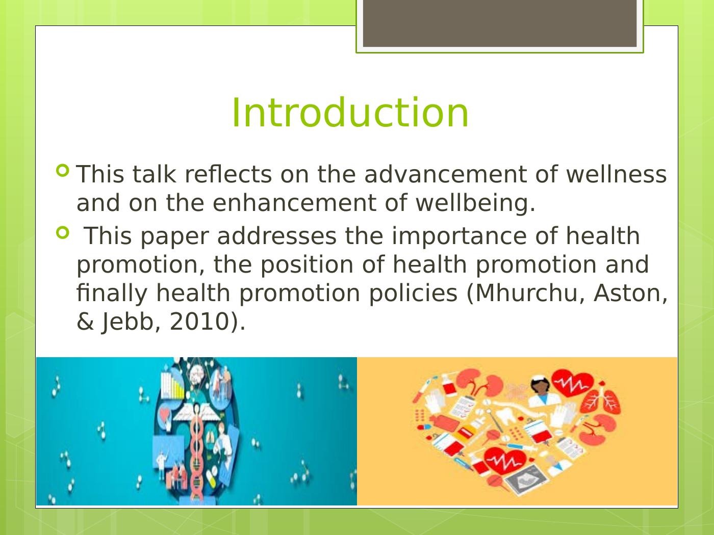 Health Promotion Presentation: Key Concepts and Strategies