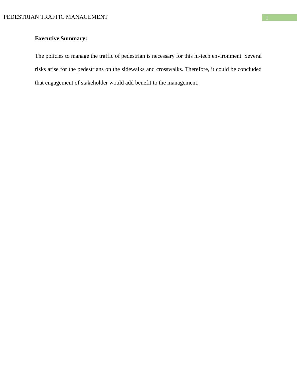 PEDESTRIAN TRAFFIC MANAGEMENT.