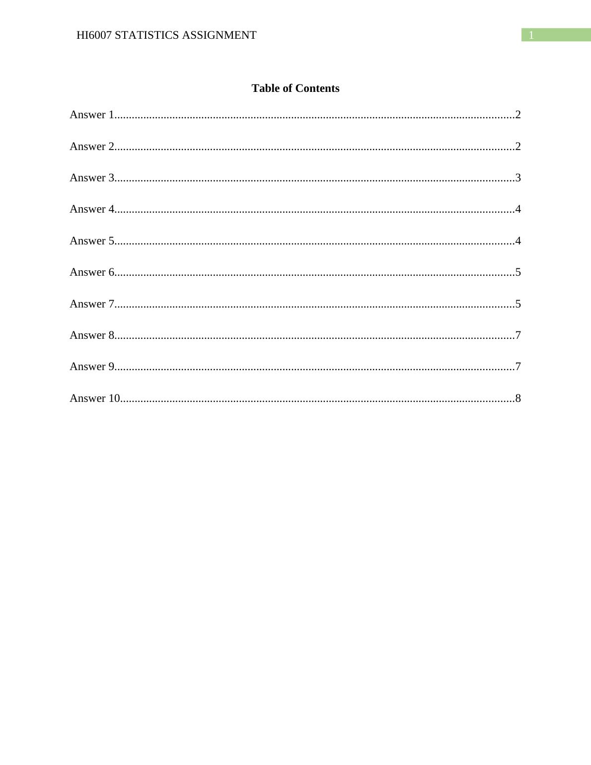 HI6007 Statistics Assignment Solutions and Analysis Report