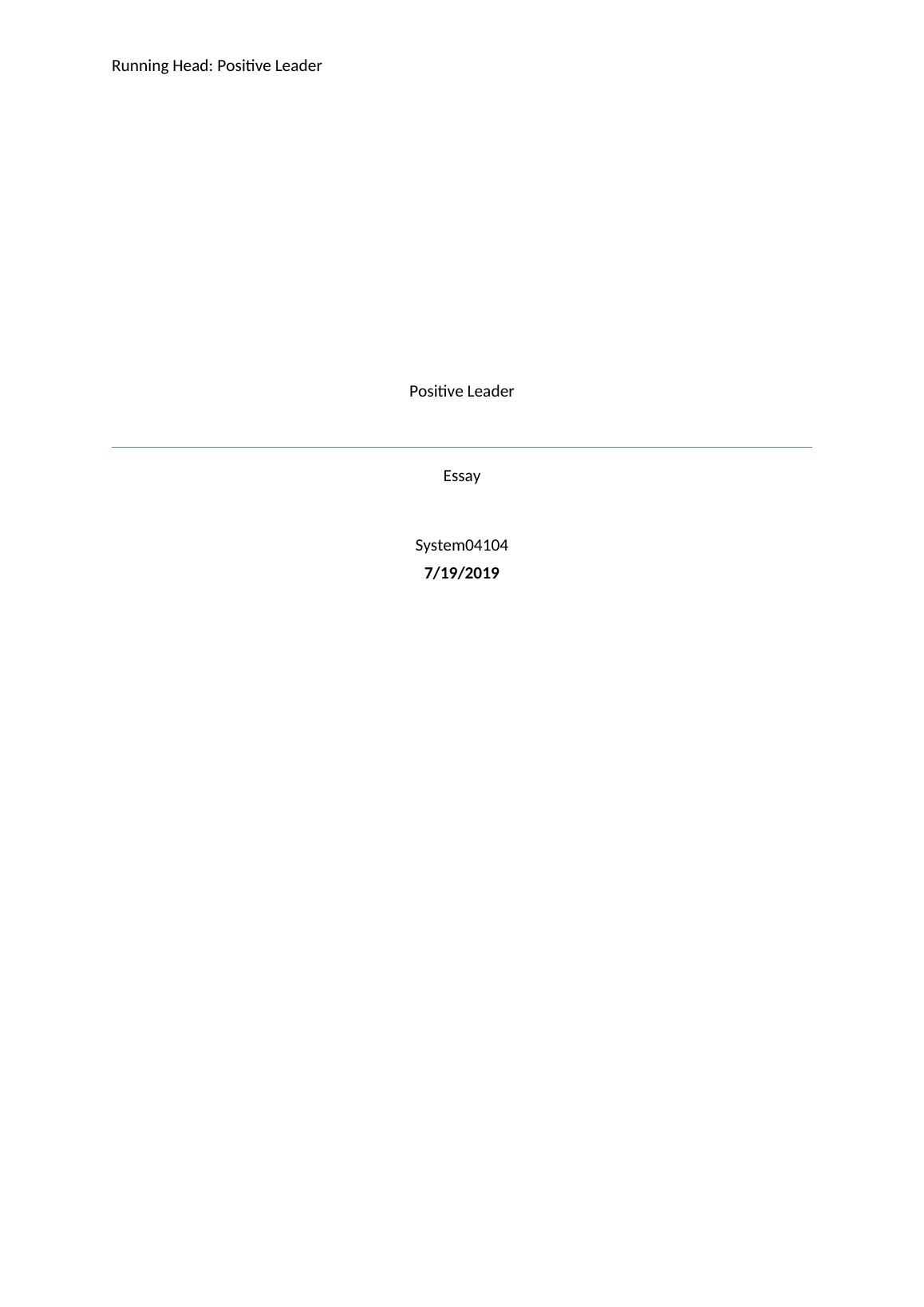 Positive Leader - Essay on Leadership and Psychological Capital