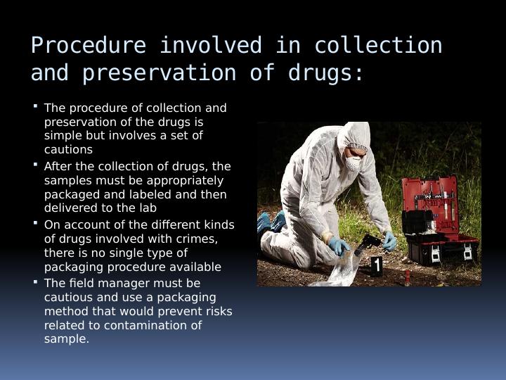Collection and Preservation of Drugs in Forensic Science | Desklib