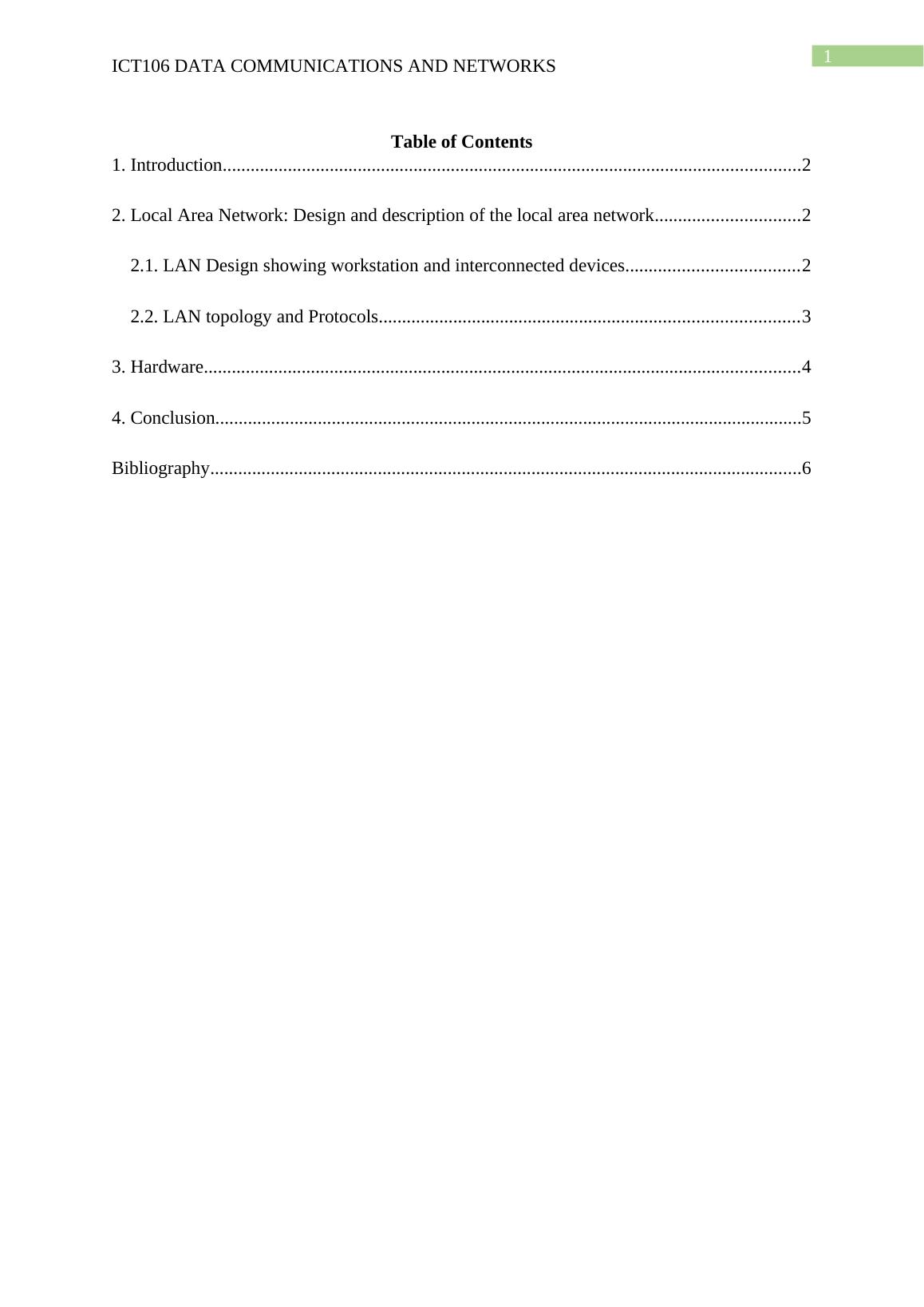 T3 2018 ICT106: Network Design Report Data Communications