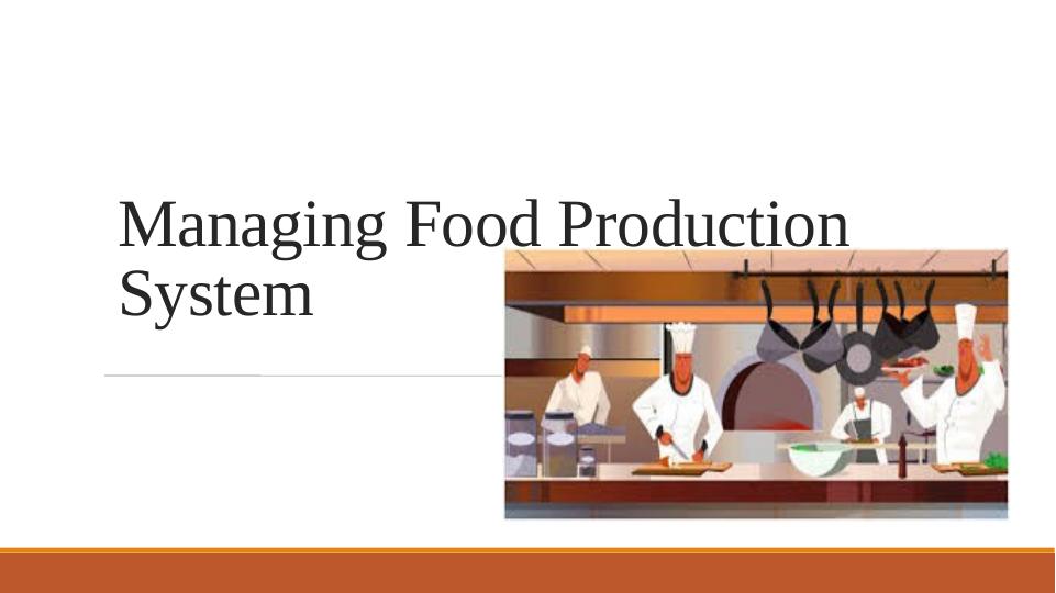 Managing Food Production