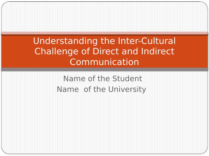 Understanding the Inter-Cultural Challenge of Direct and Indirect ...