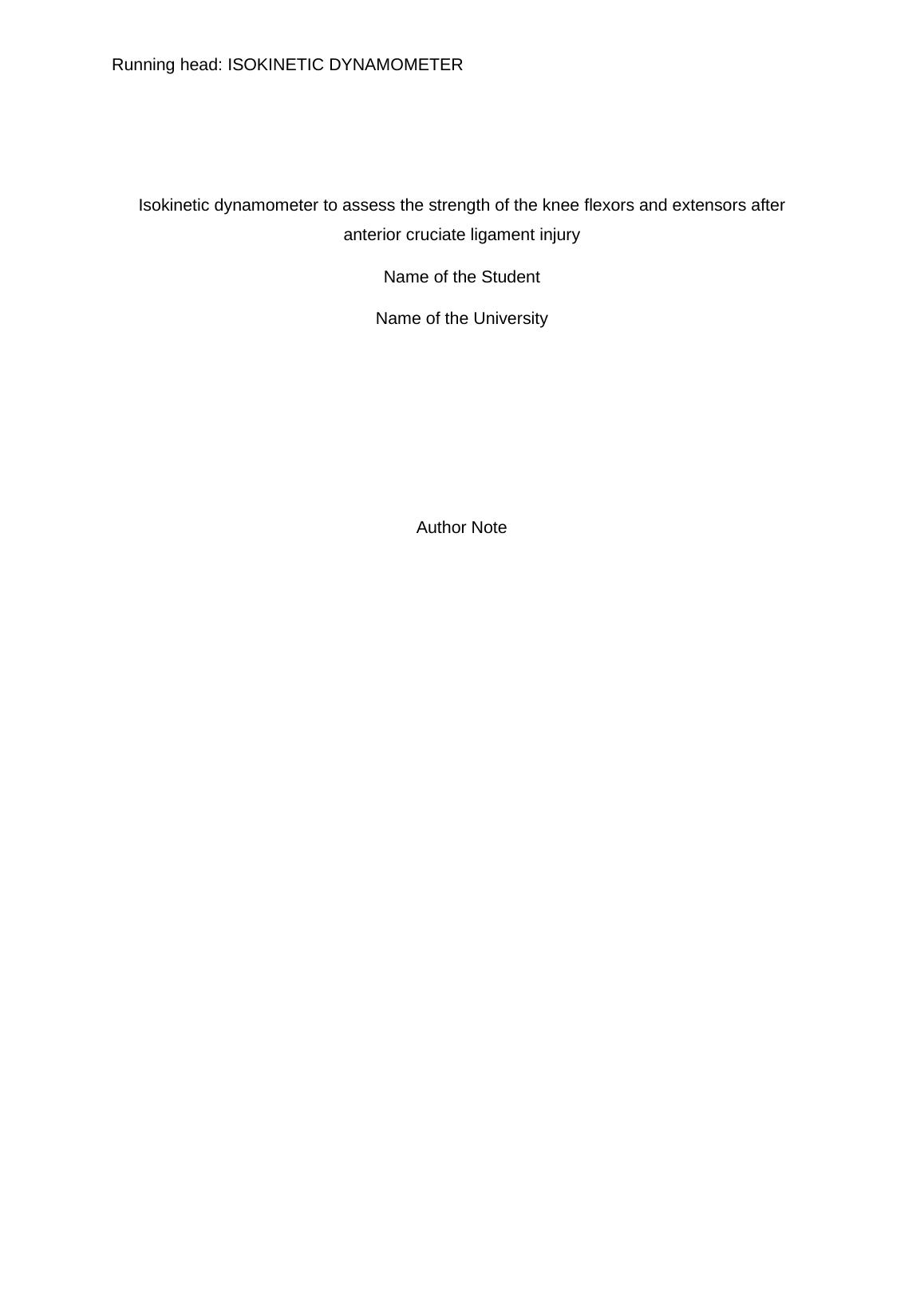 Isokinetic Dynamometer for Knee Flexors and Extensors After ACL Injury