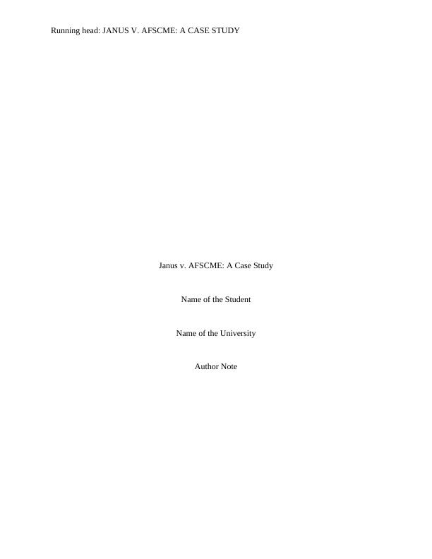 Janus v. AFSCME: A Case Study