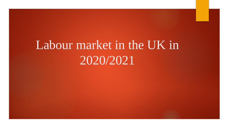COVID-19 & UK Labour Market: Analysis and Key Trends