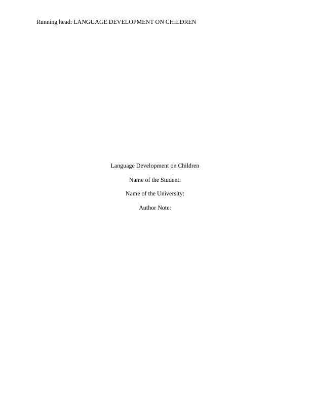Comprehensive Study: Children's Language Development