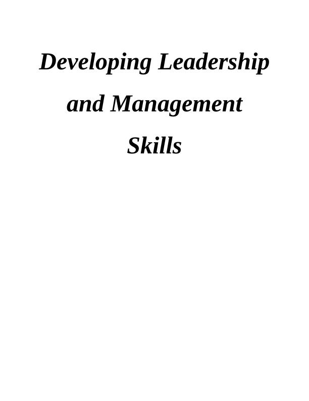 Developing Leadership and Management Skills for Organizational ...