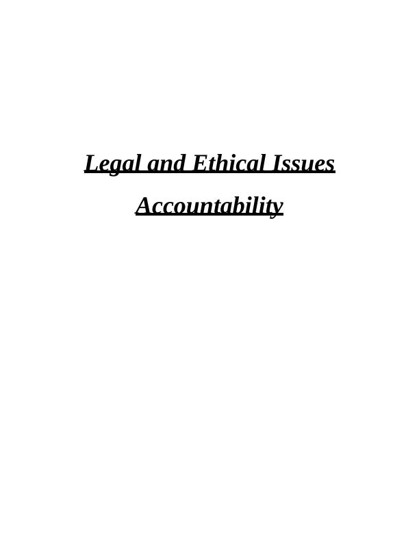 Legal and Ethical Issues in Accountability in Health and Social Care