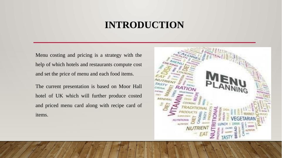Menu Development, Planning and Design - Moor Hall