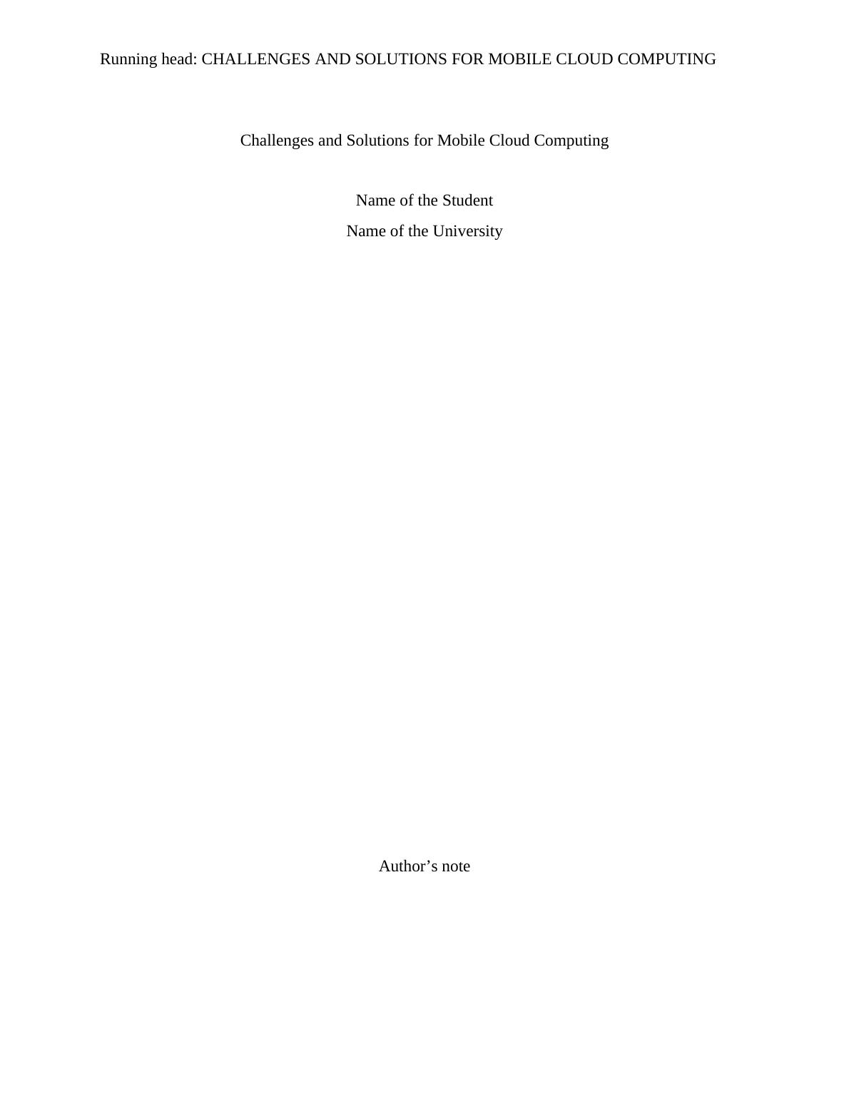 Challenges And Solutions In Mobile Cloud Computing Analysis