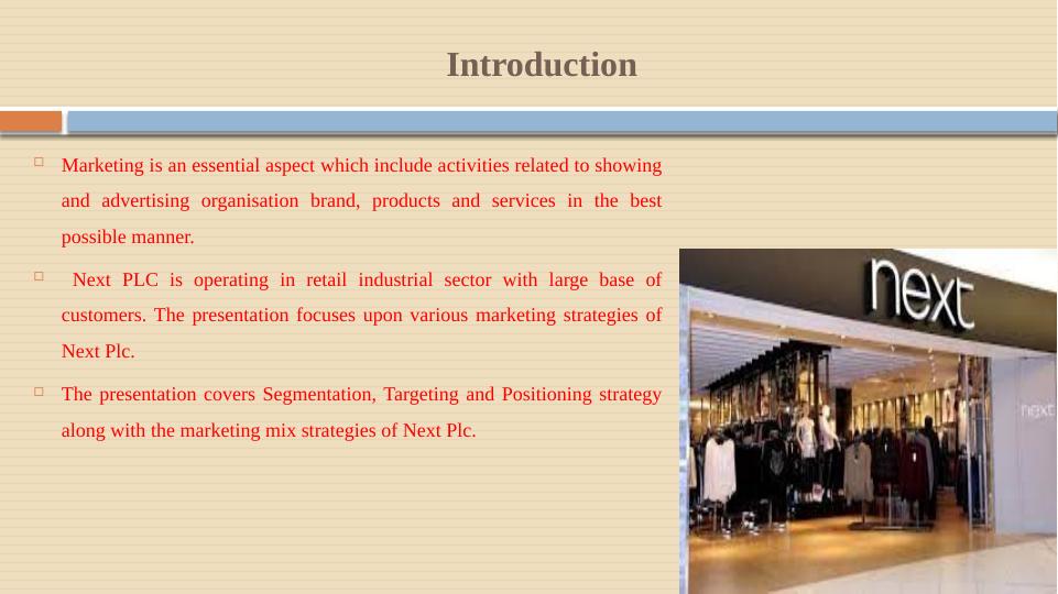 Next PLC Marketing Strategies: A 4Ps Analysis