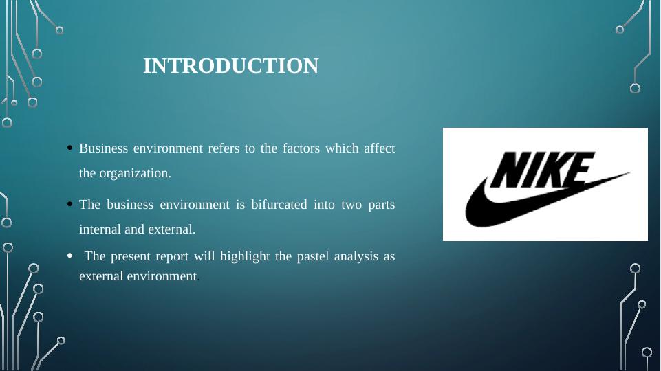 Environmental Business Audit of Nike: PESTEL and SWOT Analysis