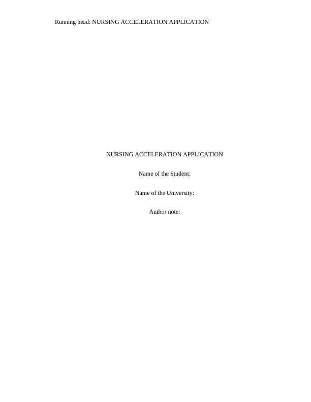Nursing Acceleration Application: Goals & Aspirations