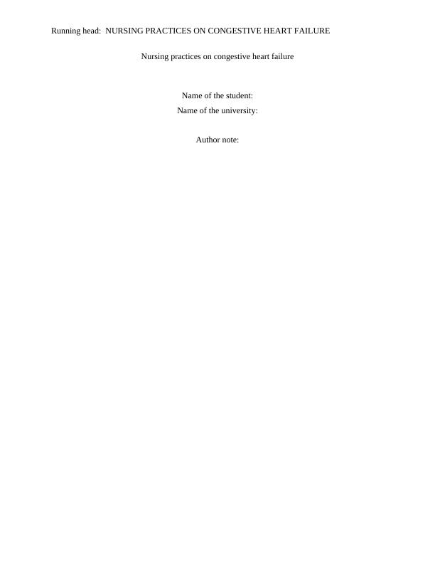 Nursing Practices on Congestive Heart Failure - Desklib