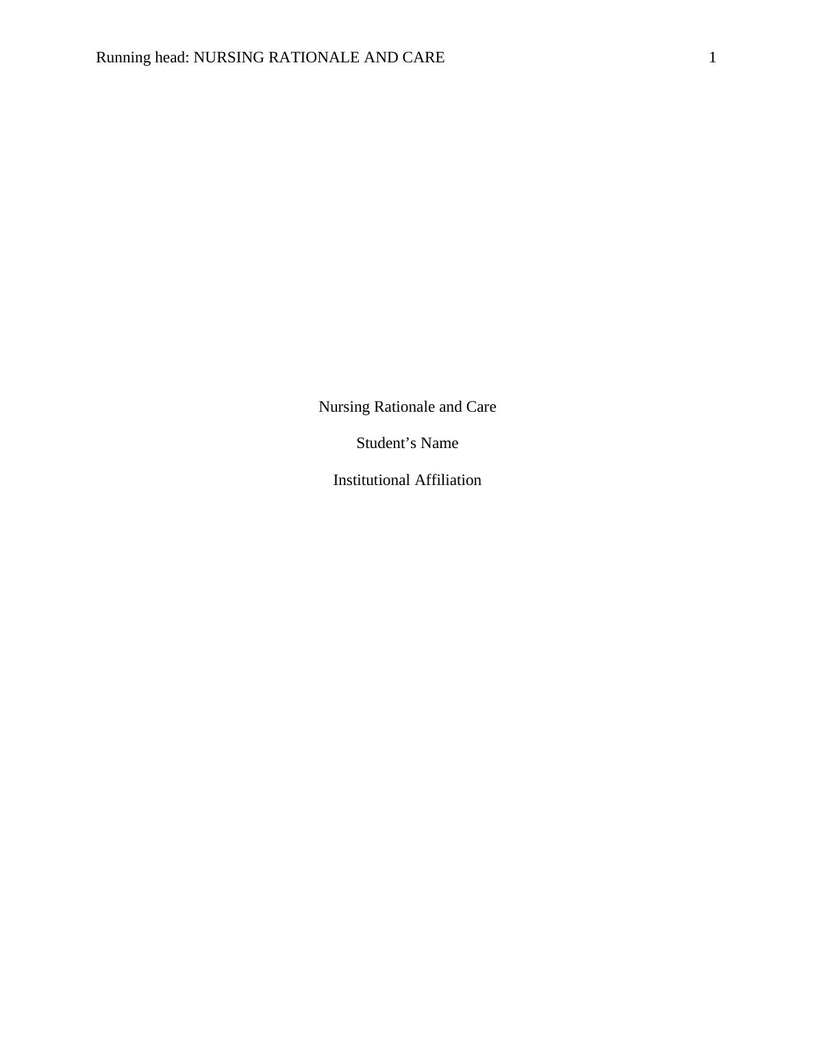 Nursing Rationale and Care: Using Roper-Logan-Tierney Model