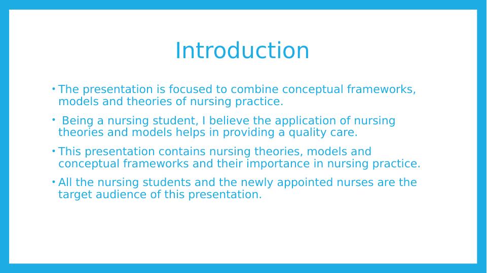 Application Of Conceptual Framework Nursing Theories And Models In