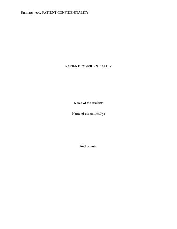 Patient Confidentiality in Healthcare: Importance and Guidelines