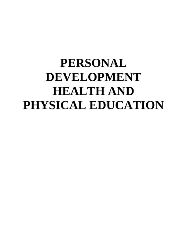 PDHPE Personal Development Health and Physical Education - Desklib