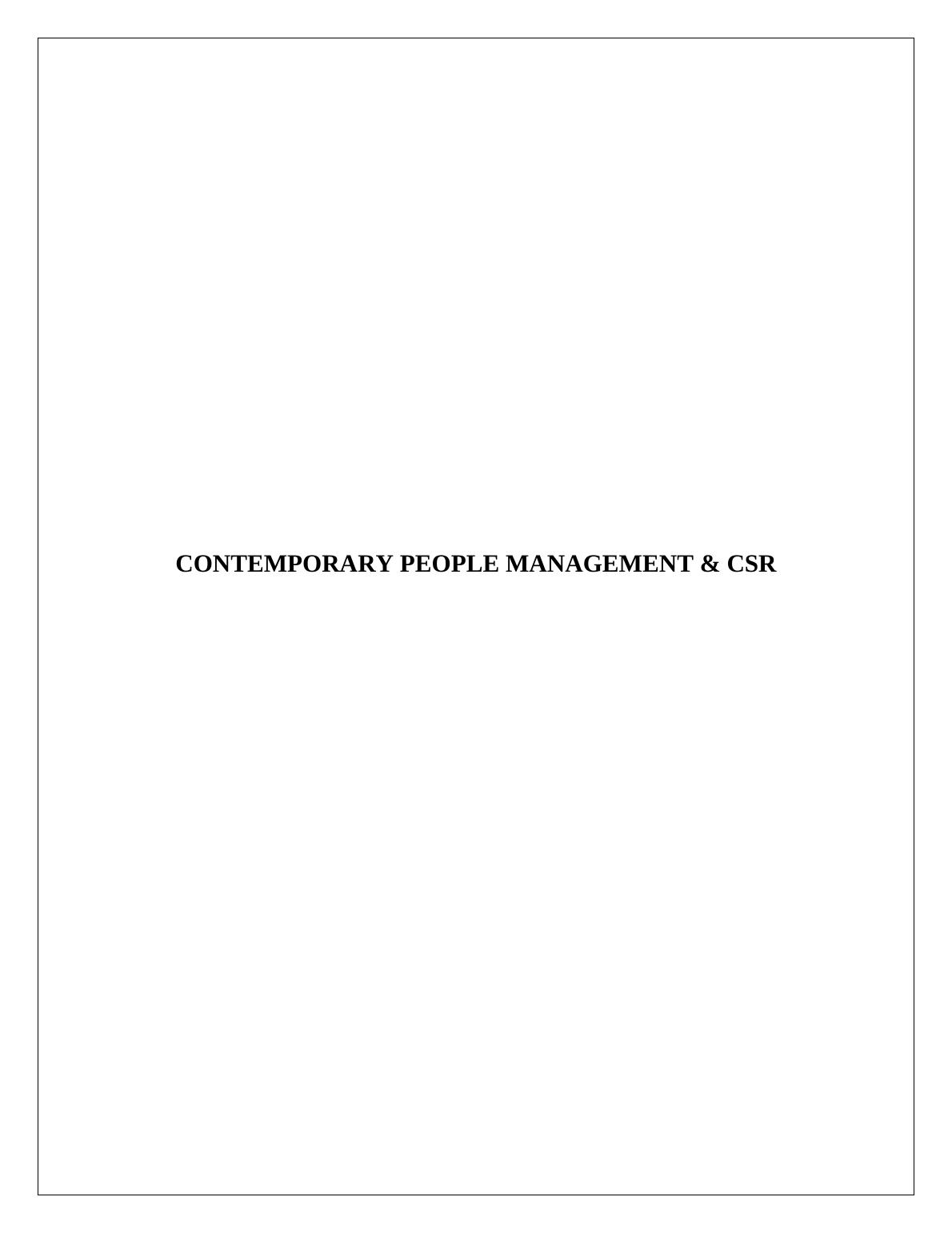 Contemporary People Management & CSR: Report Summary