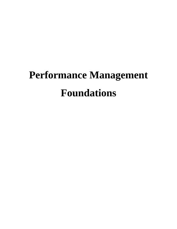 Performance Management Foundations: A Case Study on Decision Making