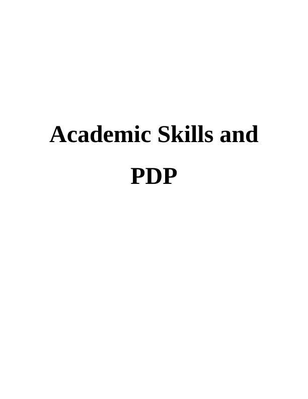Personal and Professional Development: Importance of PDP and Evaluation ...