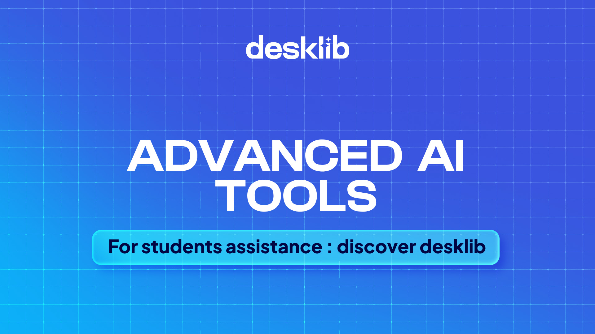 AI-Powered Study Tools for Students | AI Grader & Free Study Documents | Desklib