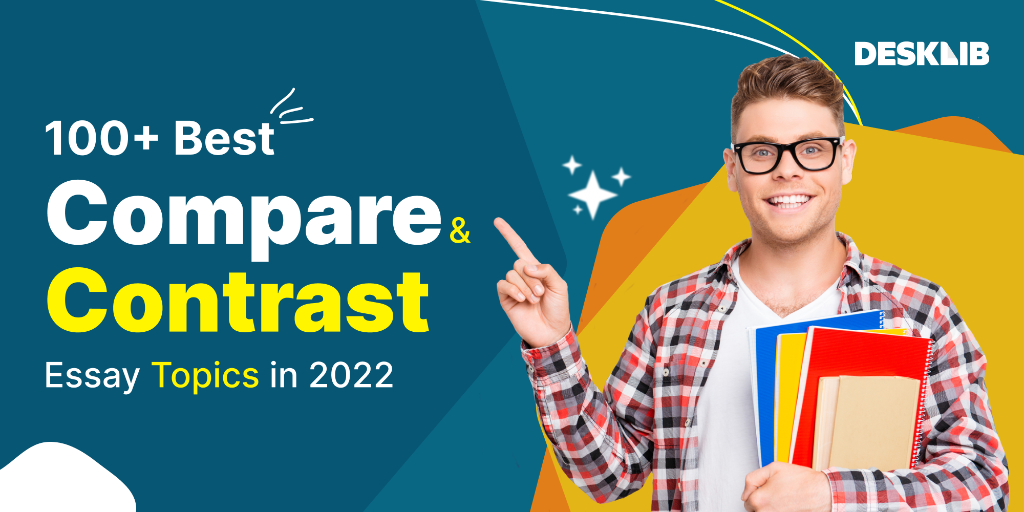 100+ Best Compare And Contrast Essay Topics (2022)