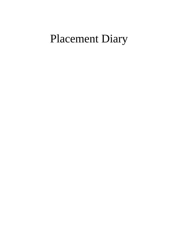 Placement Diary Report: Four Weeks of Work Experience in an Indian ...