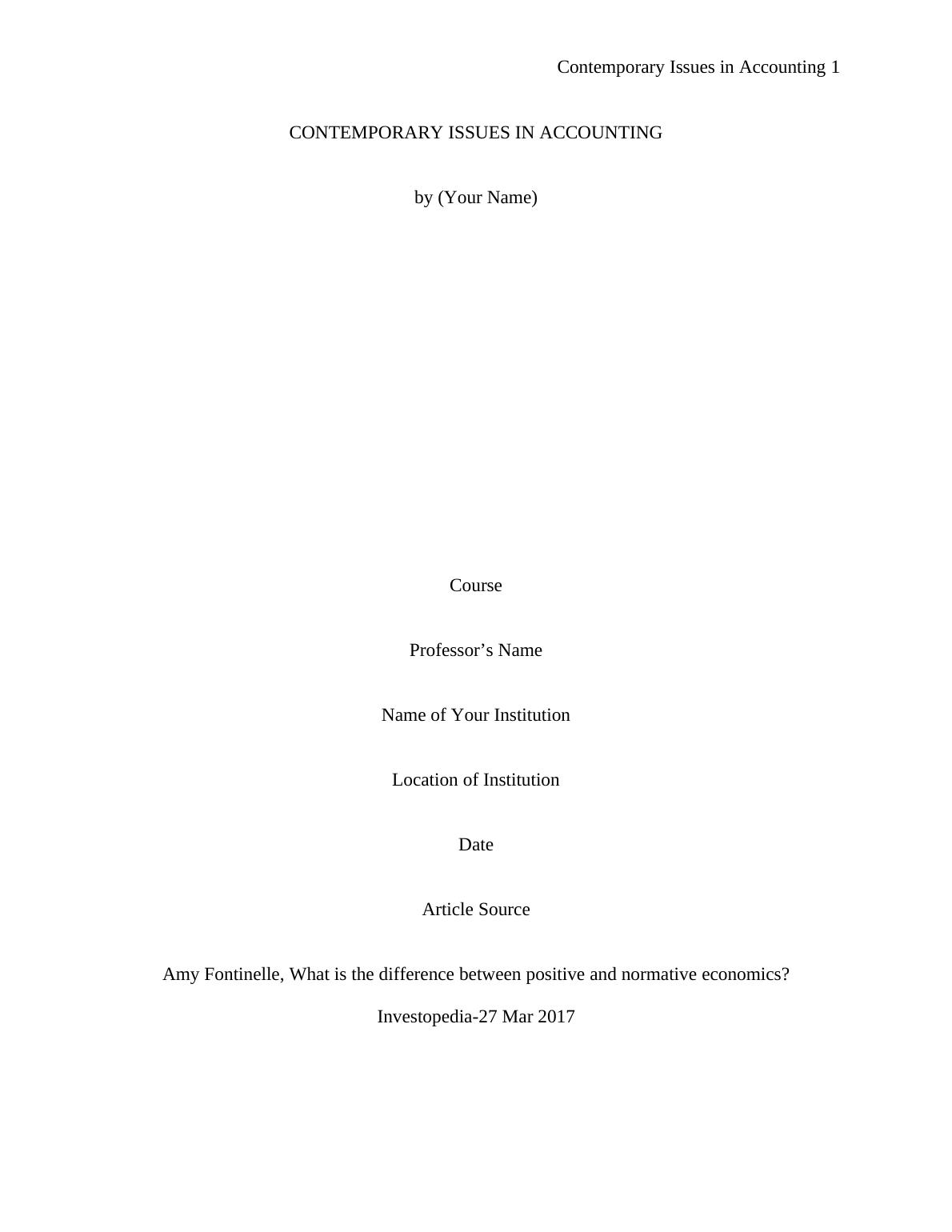 Contemporary Issues in Accounting: Positive and Normative