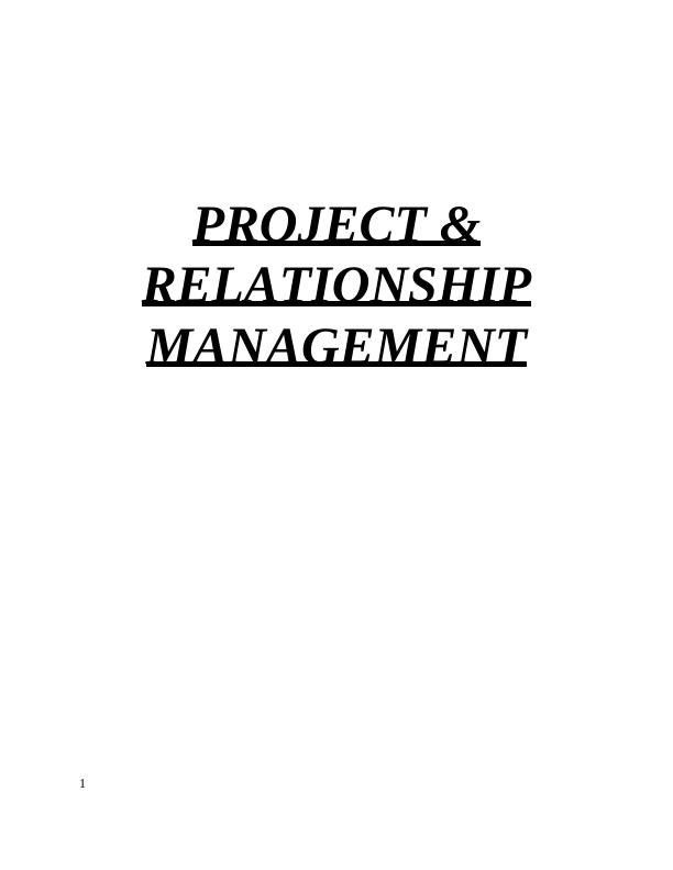 Project & Relationship Management: Analysis of Traditional and Modern ...