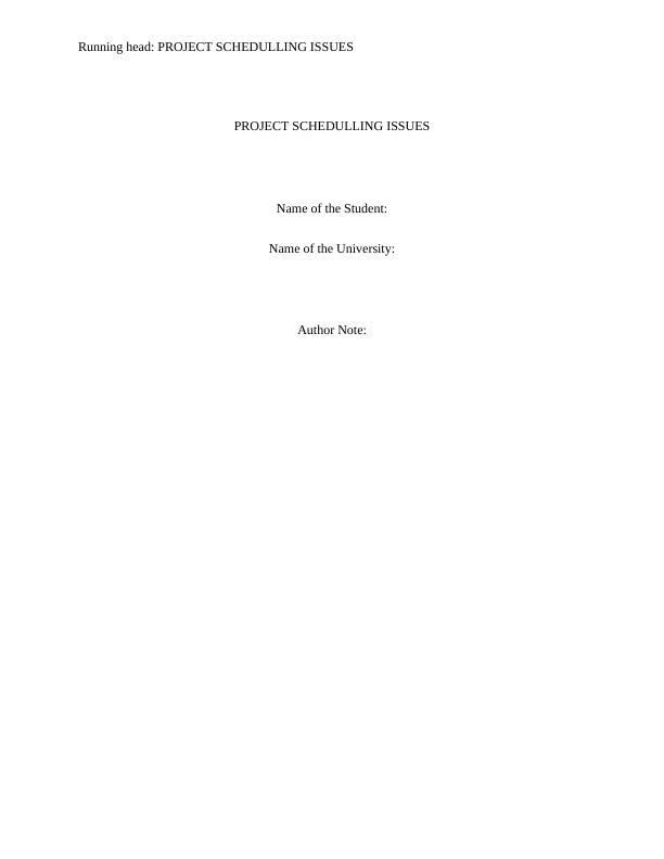 Analyzing Project Scheduling Issues And Key Constraints