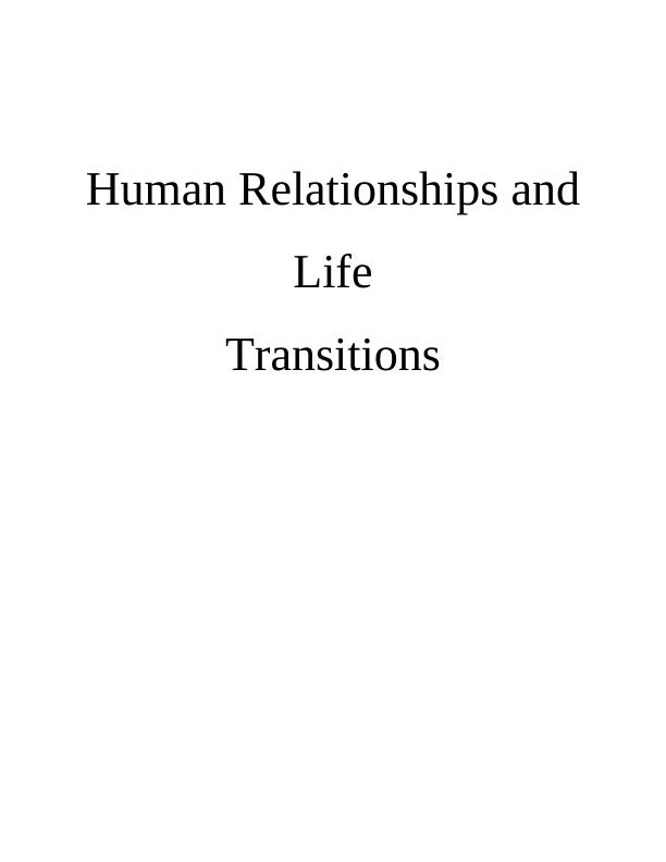 Psychological Development in Human Relationships and Life Transitions