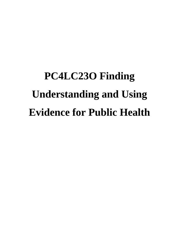 Analysis of Public Health Evidence: Primary and Secondary Research Data