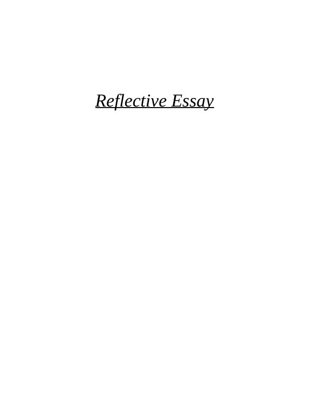 Reflective Essay on Person-Centred Care Approach and Prioritizing People