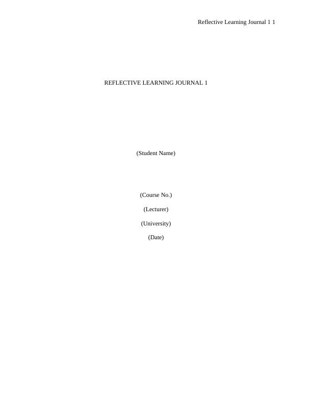 Reflective Learning Journal, Practice Logs & Posts | Desklib