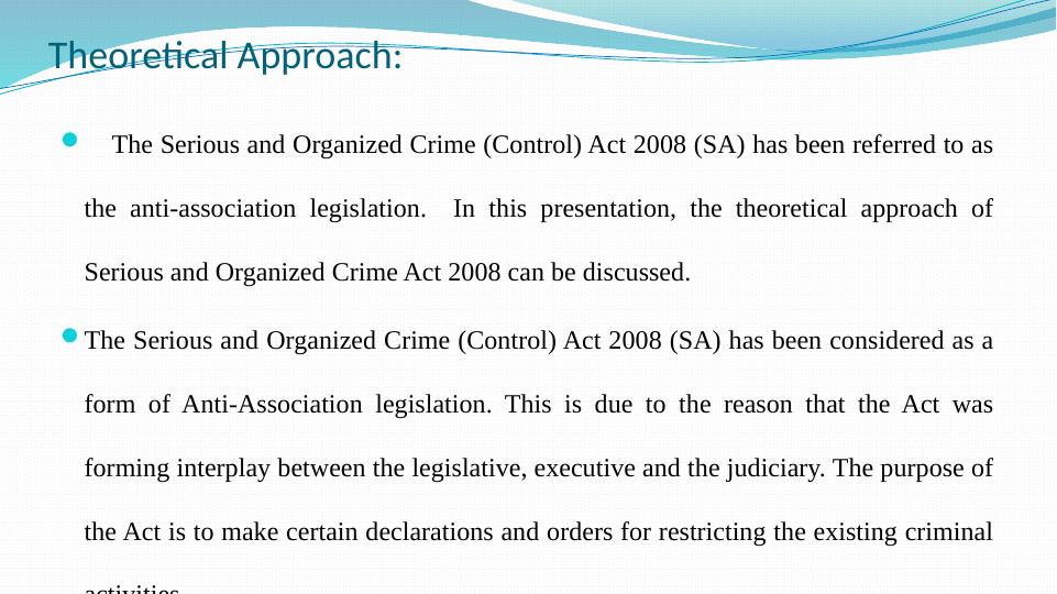 Serious and Organized Crime Act 2008: Theoretical Approach, Criticism ...
