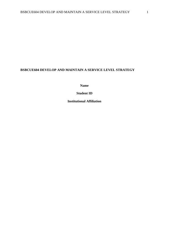 Develop and Maintain a Service Level Strategy - Knowledge-Based ...