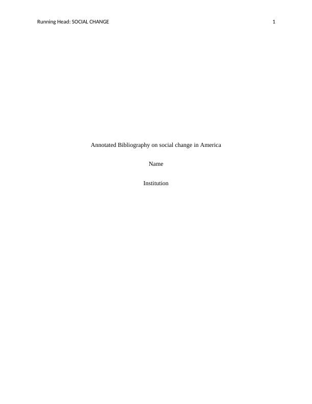 Annotated Bibliography: Social Change in America - CM220