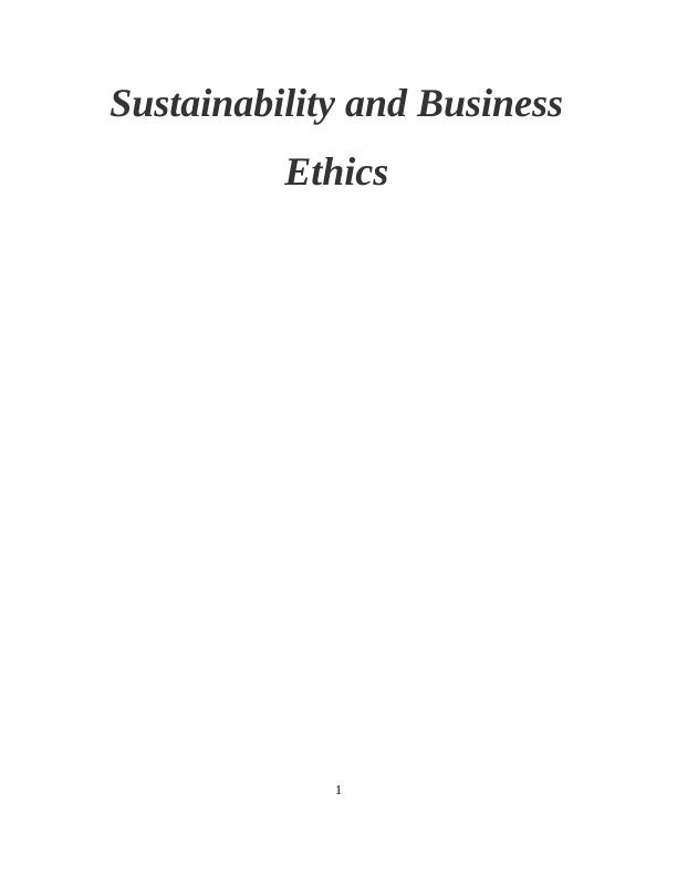 Sustainability and Business Ethics - Desklib