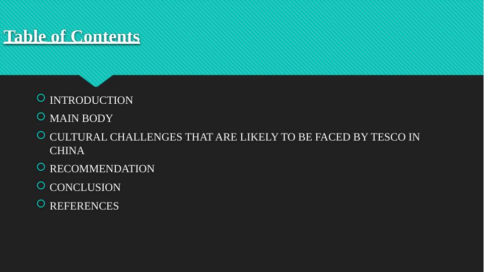 Cultural Challenges for Tesco in China: A Business View