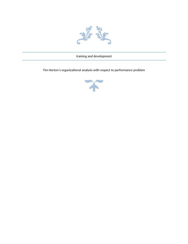 Tim Hortons: Analysis of Training and Development Needs