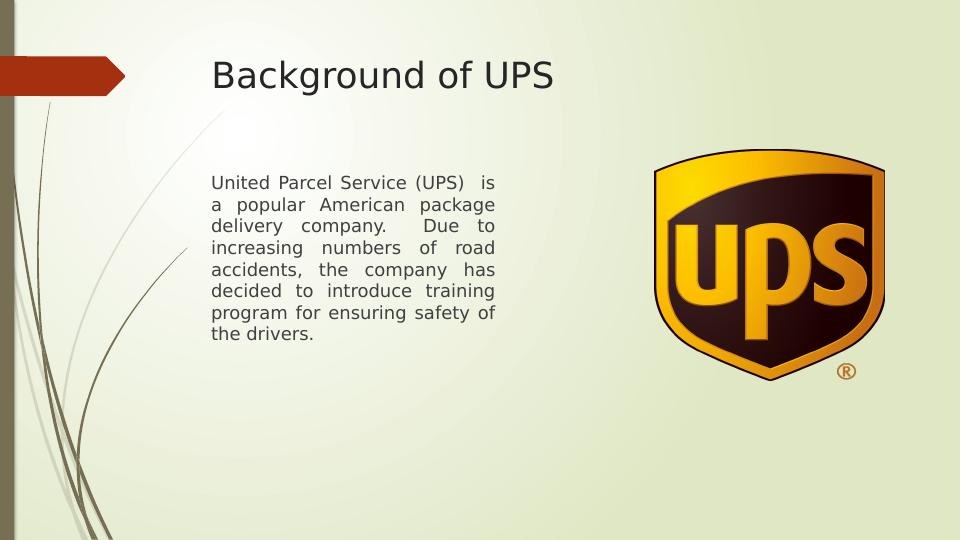 Training and Development for Ensuring Driver Safety at UPS