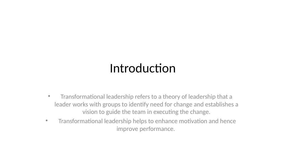 Transformational Leadership: Characteristics and Benefits